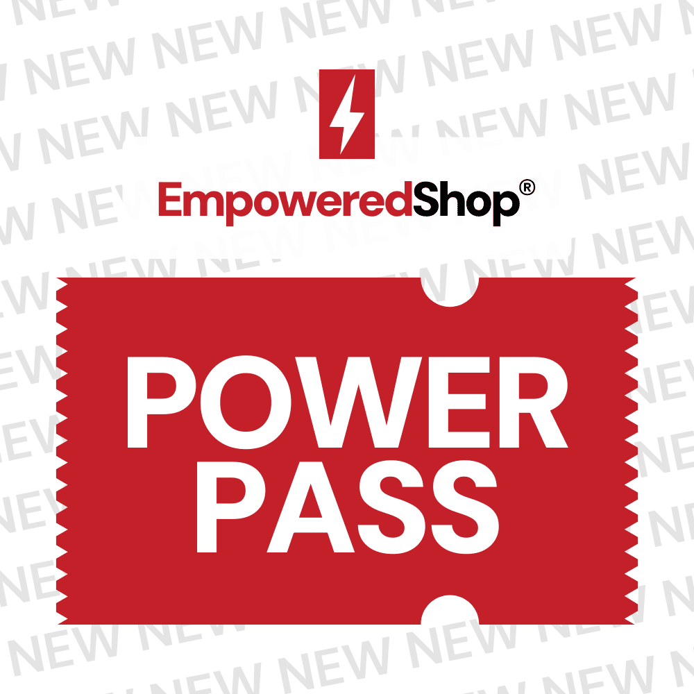 Empowered Shop® PowerPass